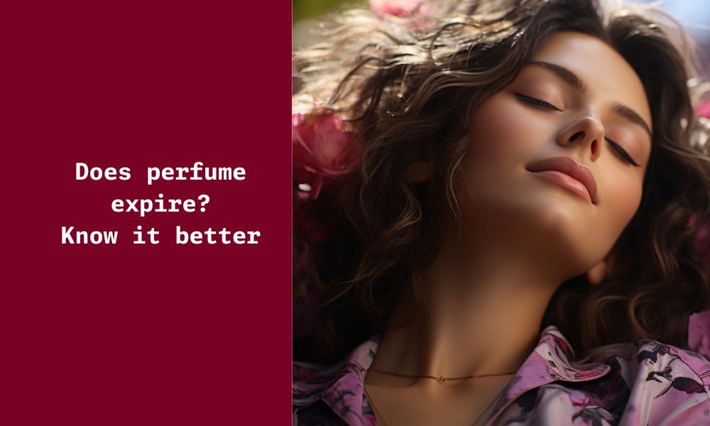 Does Perfume Expire? - Know it Better - Ningen Skin Sciences Pvt. Ltd.