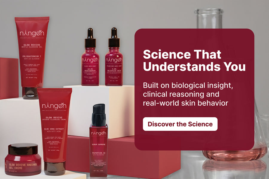 Ningen | Clinical, Dermatologist-Backed Skincare for Indian Skin